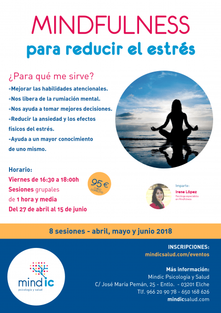 Mindfulness para reducir el estrés. Edición 2018 | Mindic Mindfulness para reducir el estrés. Edición 2018 | Mindic